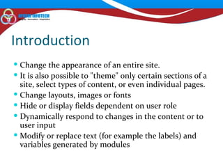 Drupal 7 theme by ayushi infotech | PPT