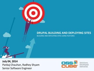 Drupal 7 Deployment Using Features Modules | PPTX