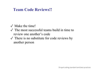 Drupal coding standards and best practices | PPT