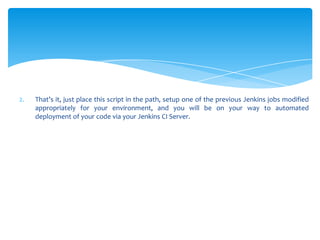 Drupal Continuous Integration with Jenkins - Deploy | PPTX