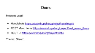 Drupal Decoupled menus using Handlebars In 3 steps.pptx