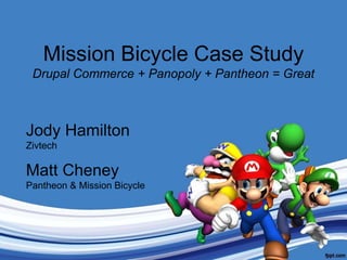 Drupaldelphia 2014 - Mission Bicycle Case Study - Slides by Matt Cheney ...