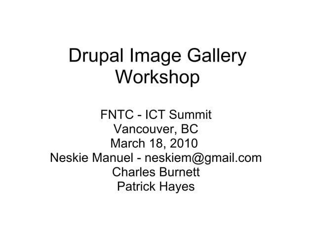 Drupal image gallery_workshop | PPT