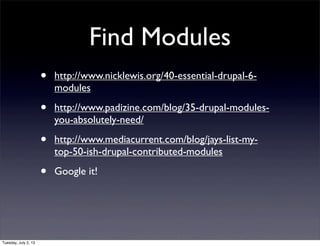 Drupal: Internet Lego - What Modules Do I Use? | PPT
