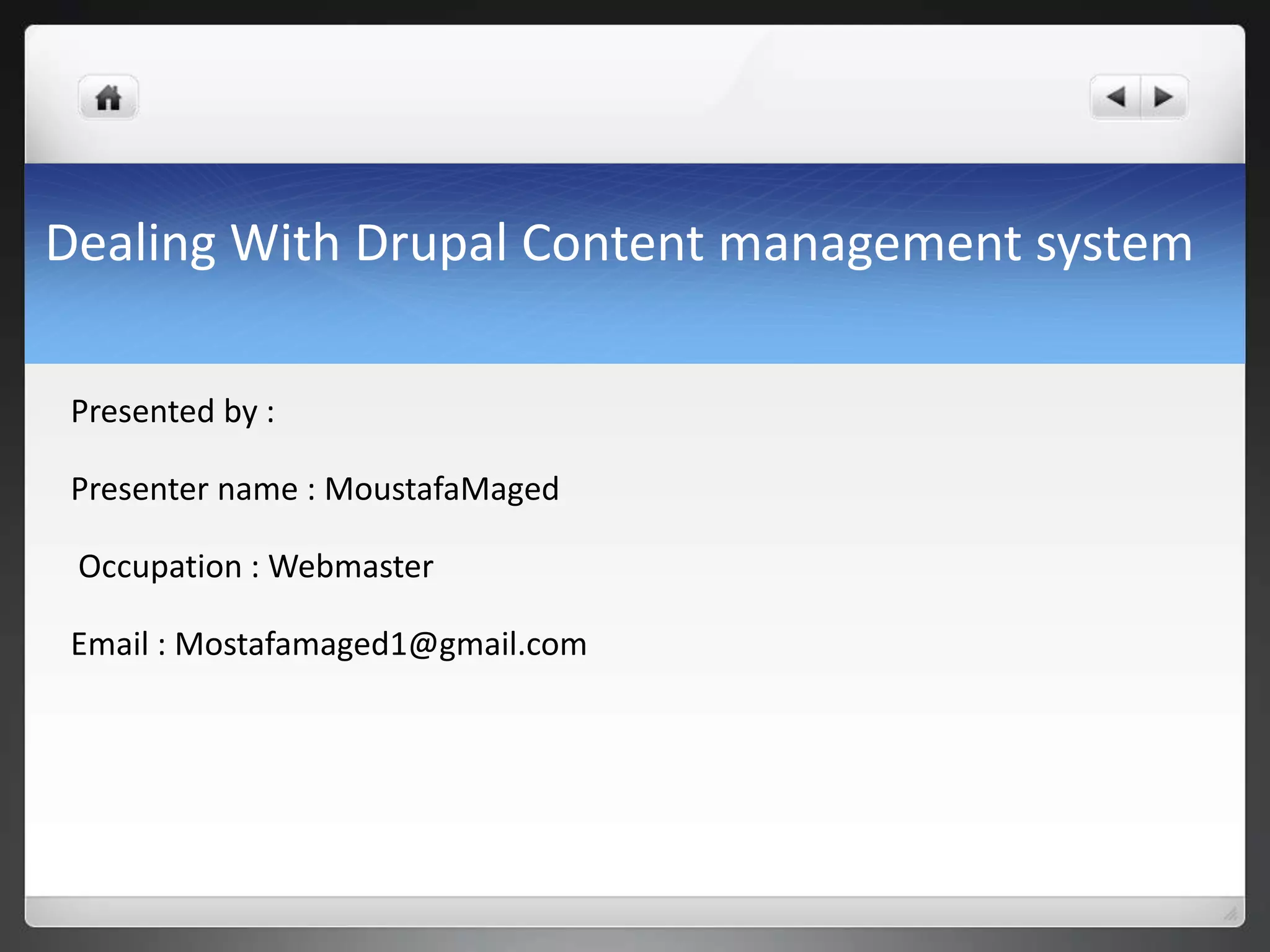 Drupal content manahment system - manual | PPT