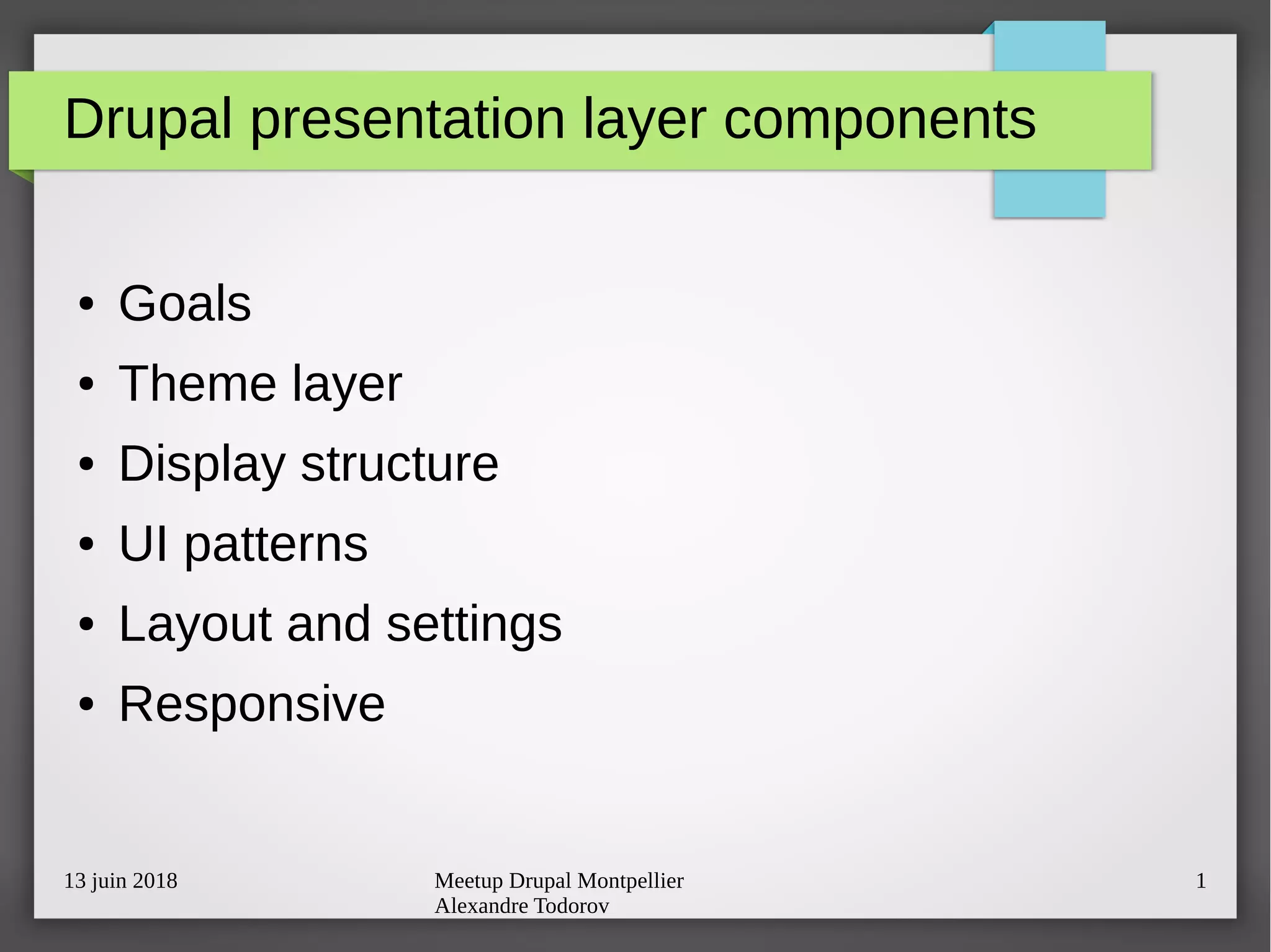 Drupal & Drink Montpellier "Drupal presentation layer components" | PDF | Web Design and HTML ...