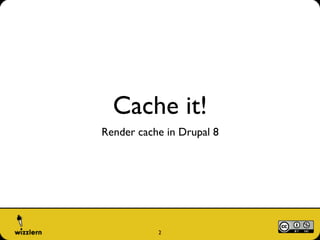 Drupal 8 Render Cache | PPT