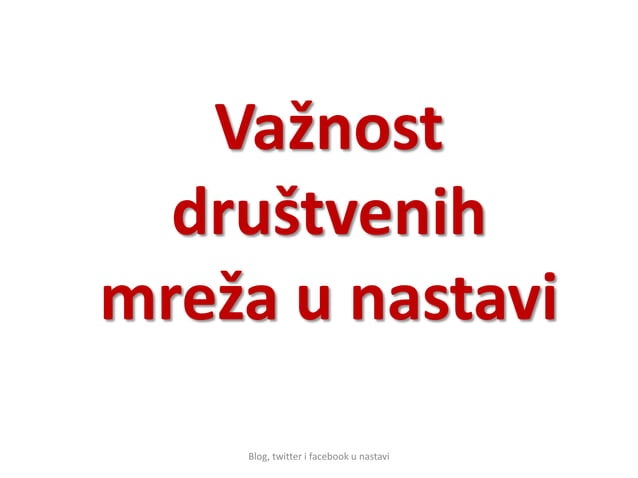 Drustvene mreze u nastavi | PPTX