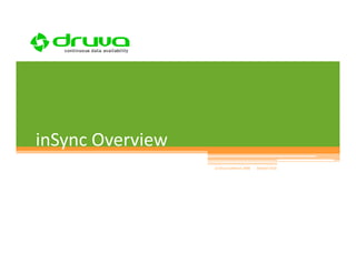 Druva In Sync Product Overview | PDF | Computer Networking | Computing
