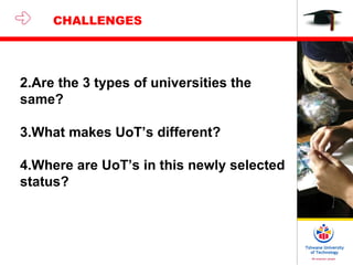 Assessing the unique contribution and development of UoT’s through the ...