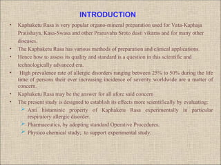 dr veera kapha ketu rasa.ppt description | PPT