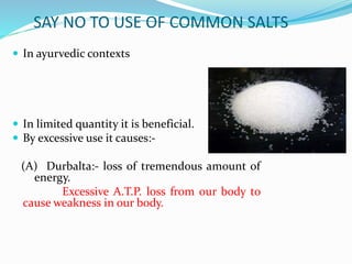Importance of Saindhav lavana (Rock Salt) as per Ayurveda | PPTX