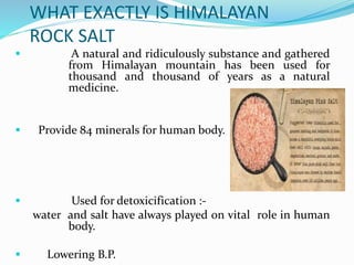 Importance of Saindhav lavana (Rock Salt) as per Ayurveda | PPTX