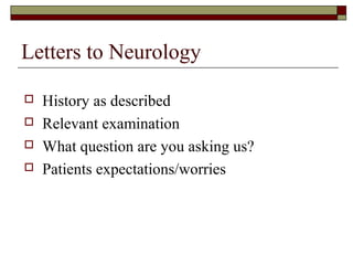 Dr Warren: Neurological History Taking | PPT