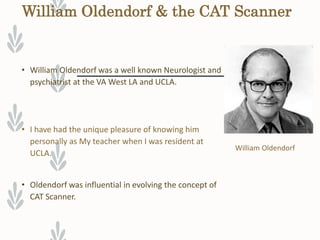 Dr william oldendorf Death anniversary Symposium | PPTX