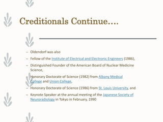 Dr william oldendorf Death anniversary Symposium | PPTX