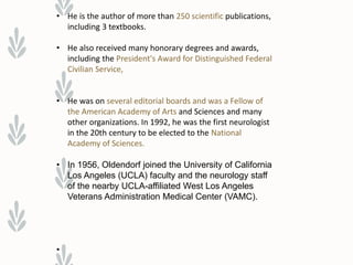 Dr william oldendorf Death anniversary Symposium | PPTX