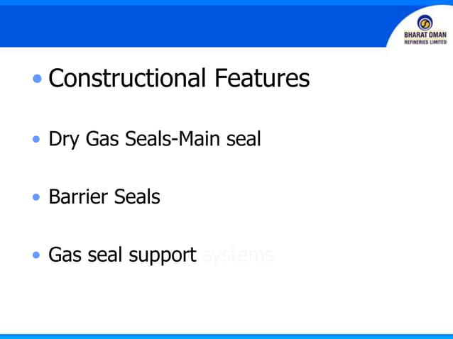 DRY-GAS-SEAL.ppt dgs details has been given to be seen | PPT | Auto ...