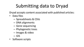 Data curation at Dryad Digital Repository: A former curator's perspective | PPT