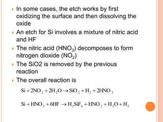 Dry and wet etching | PPTX
