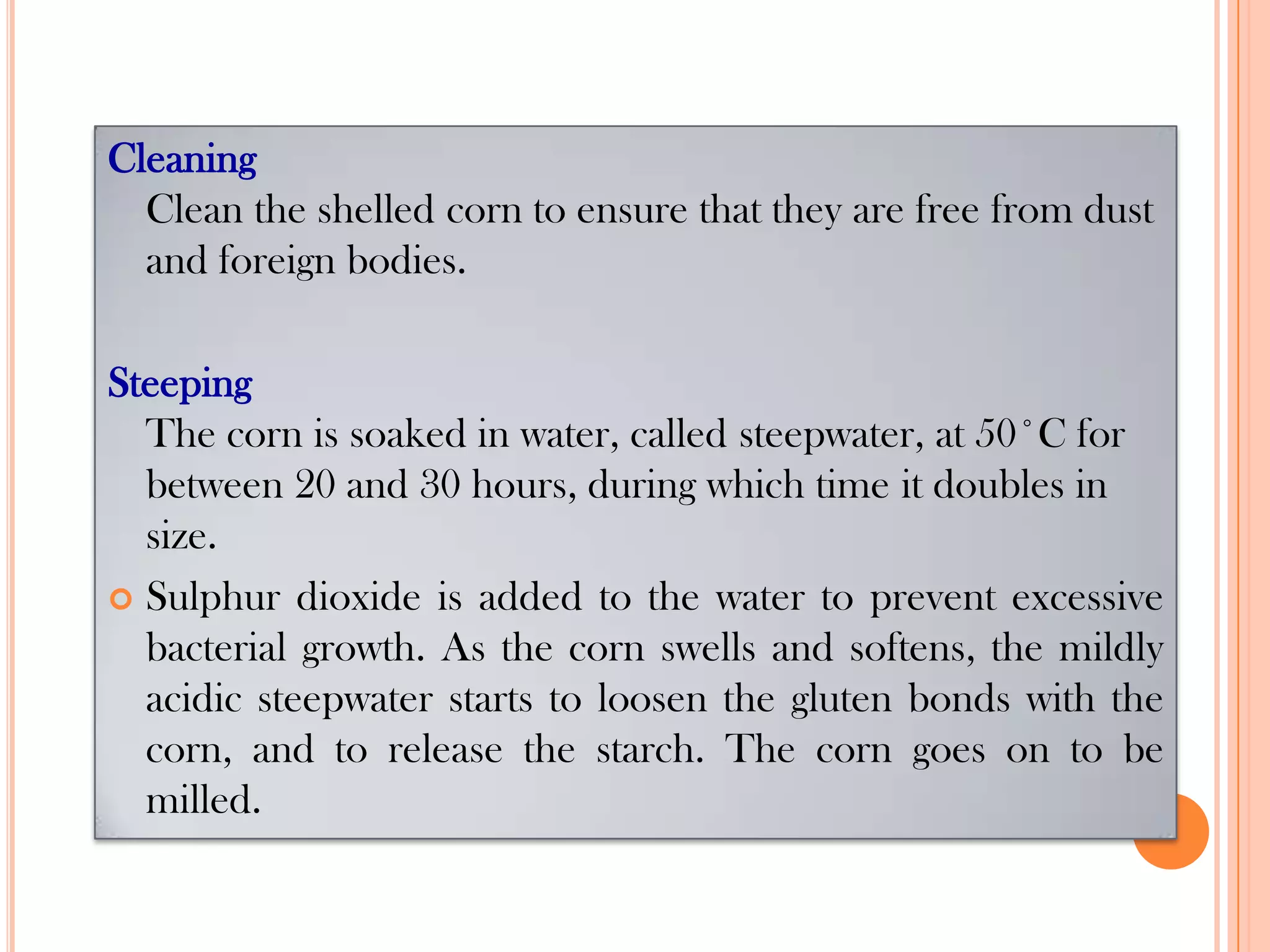 Dry and wet milling of corn | PPTX
