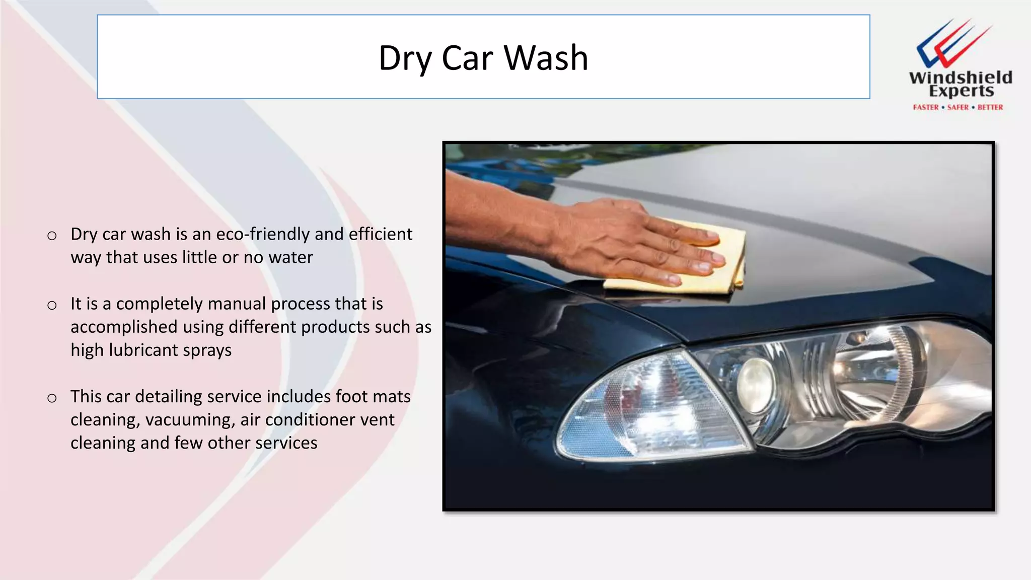 Dry car wash vs automated car wash | PPTX