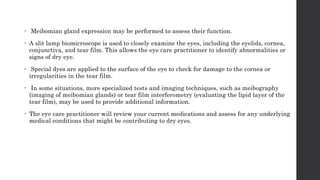 Dry Eye. A comprehensive overview on keratoconjunctivitis sicca | PPTX