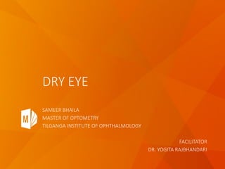 Dry eye sameer | PPT