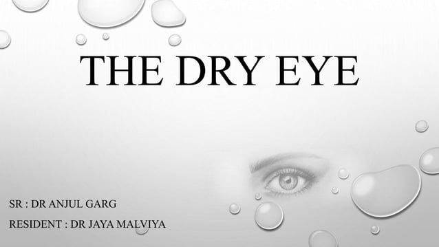 Dry eye disease | PPTX