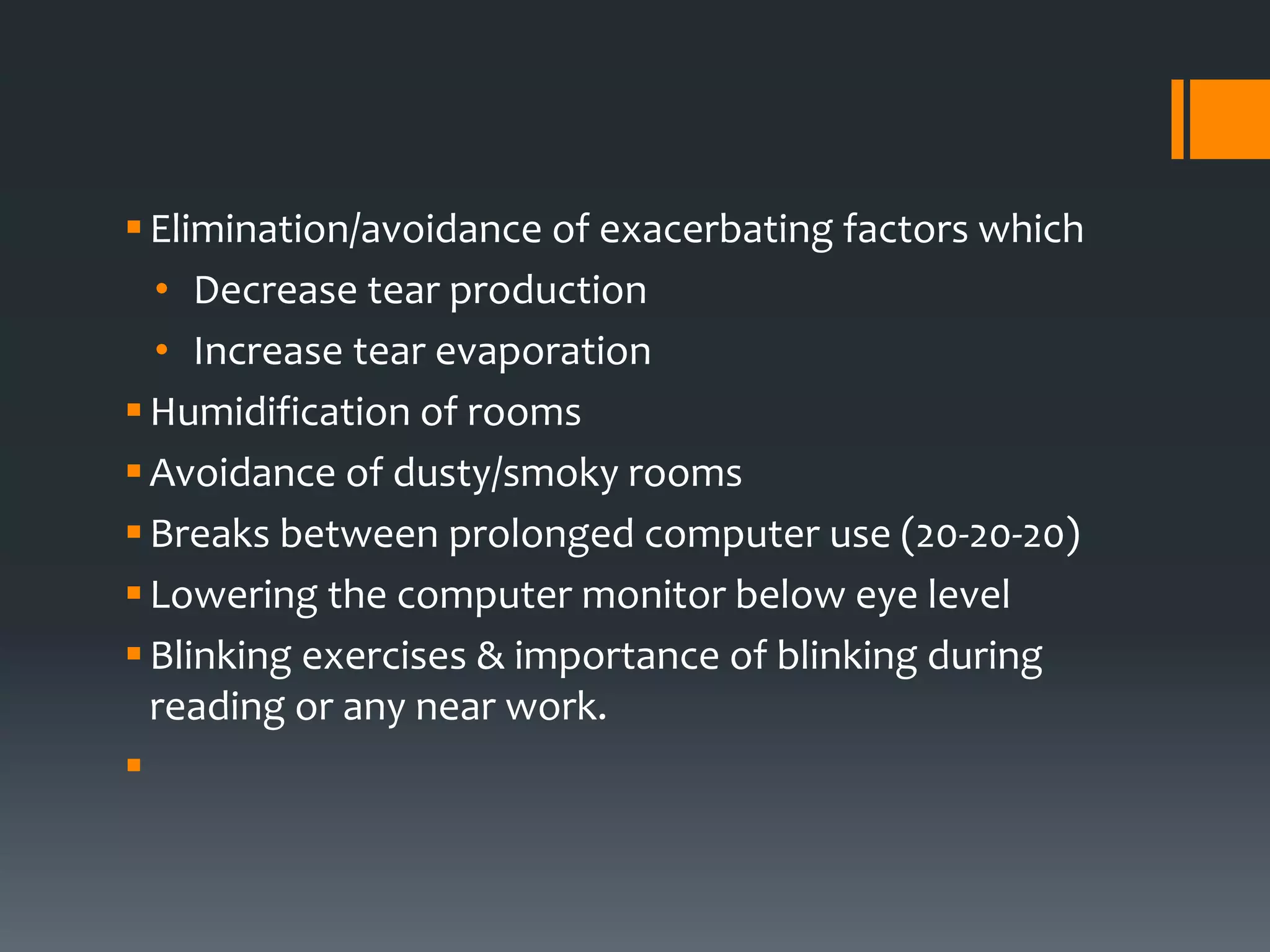 Dry eye evaluation and mx ppt | PPTX