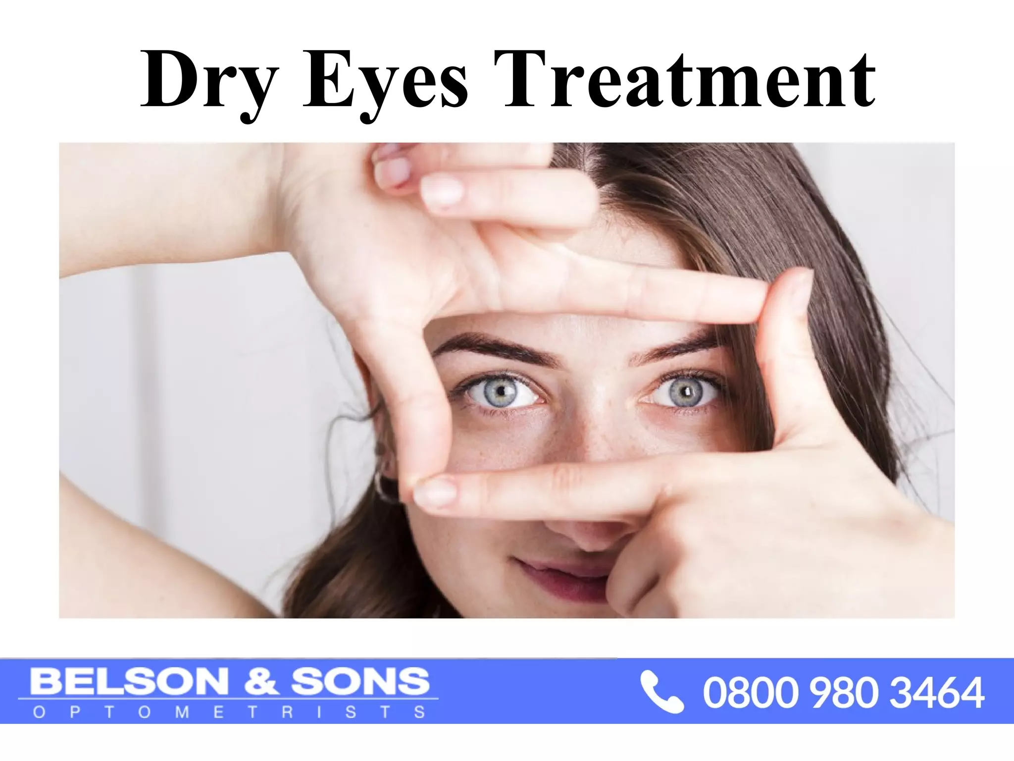 Dry Eyes Treatment | PPT