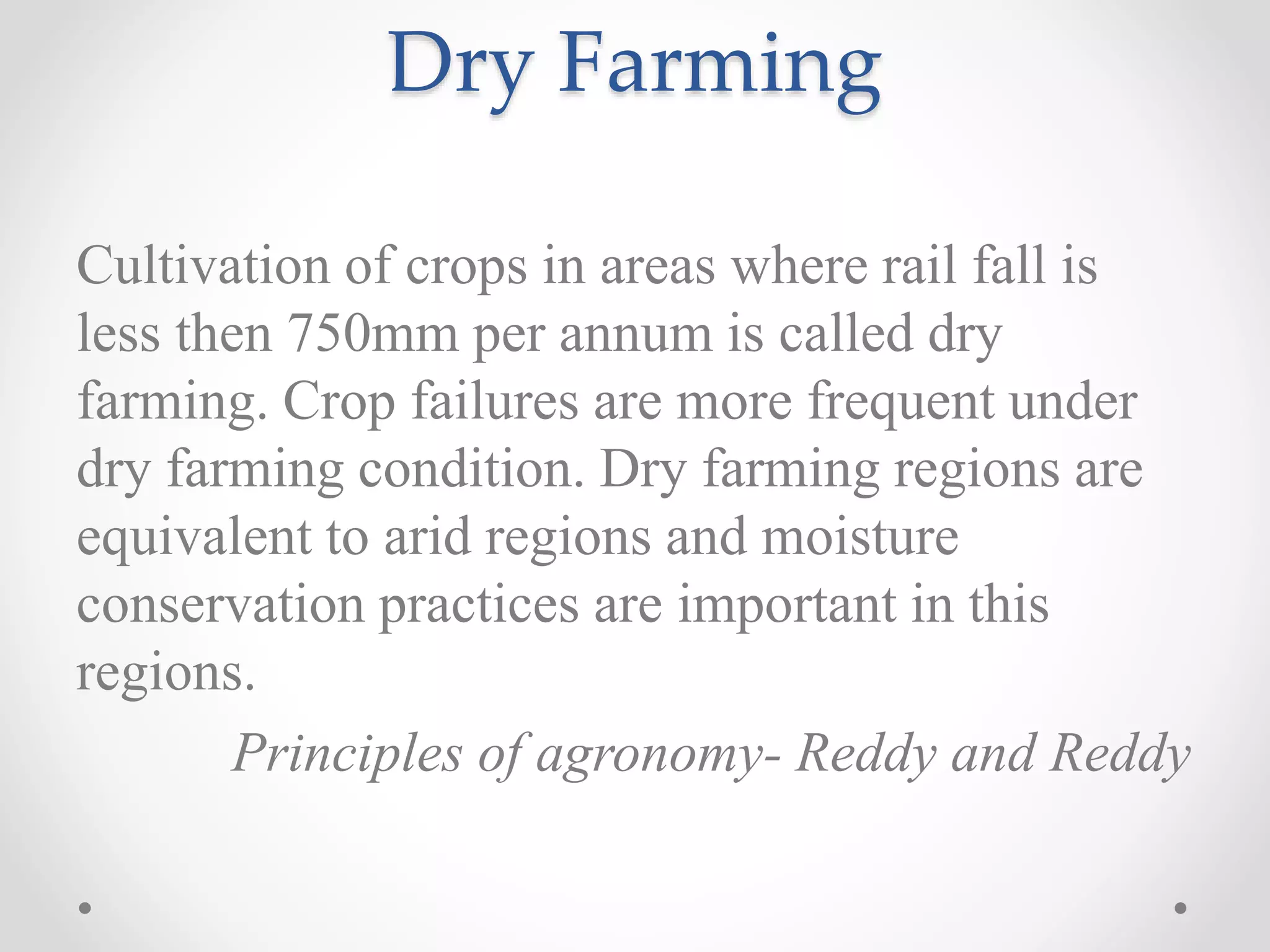Dry farming | PPTX
