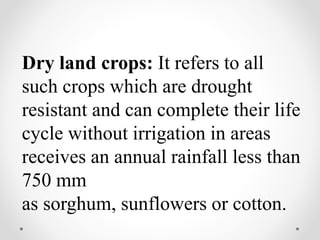 Dry farming | PPTX