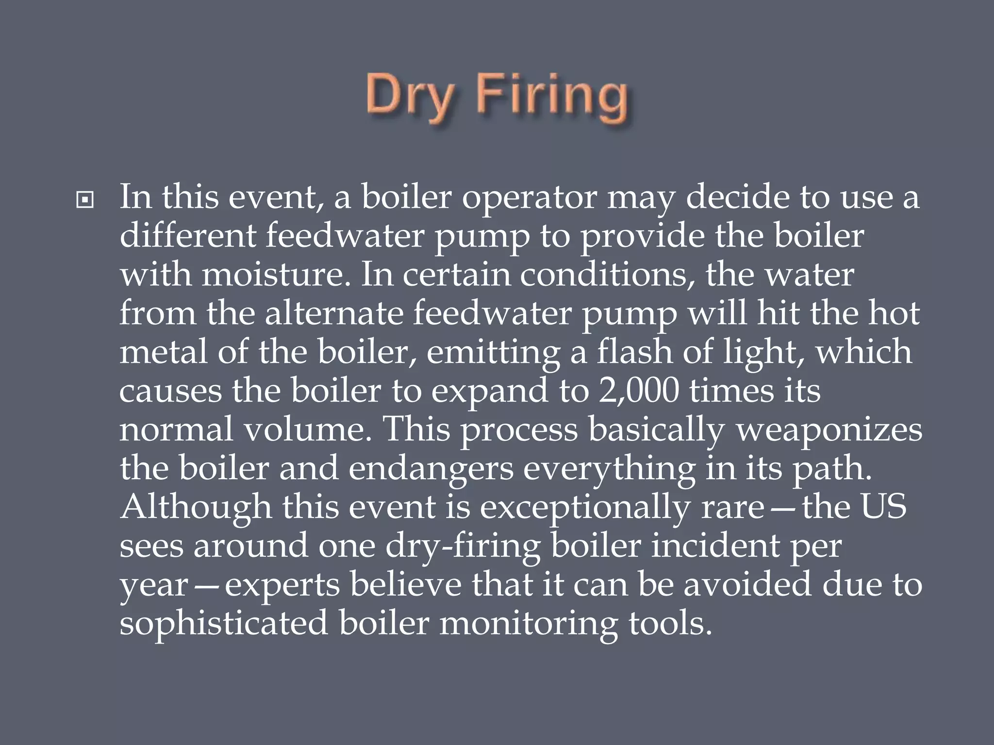 Dry Firing in Boilers | PPTX