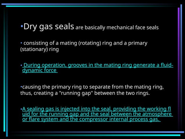 Dry gas seals presentation for gas pipe line | PPT