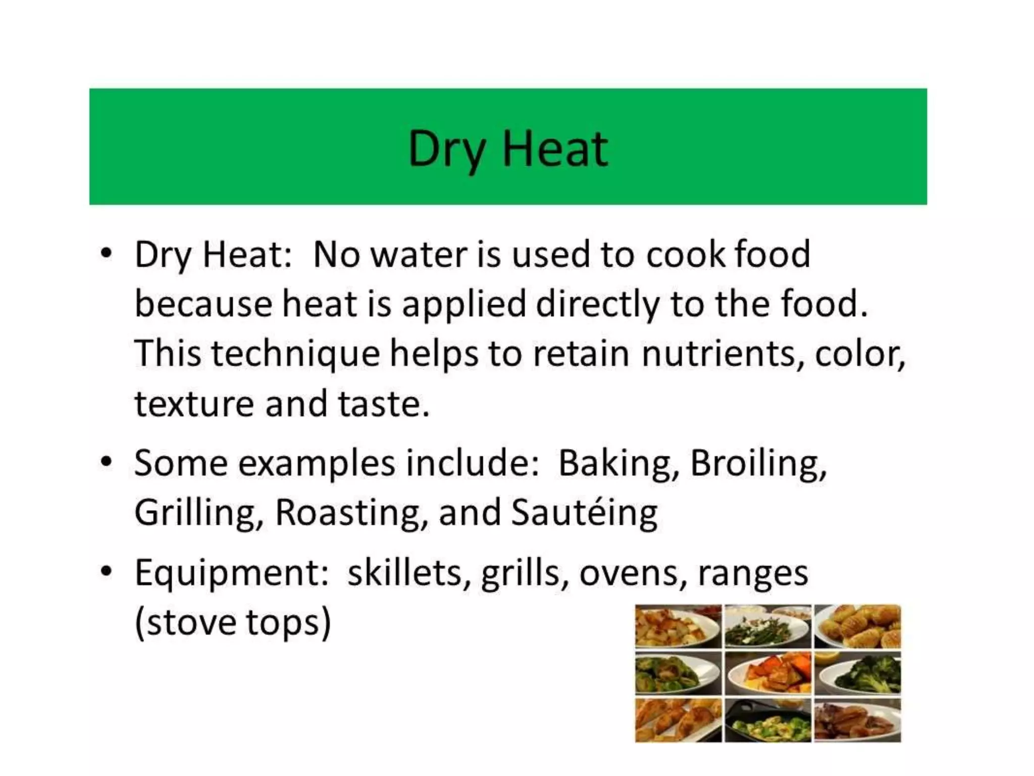 Dry heat methods of cooking | PPTX