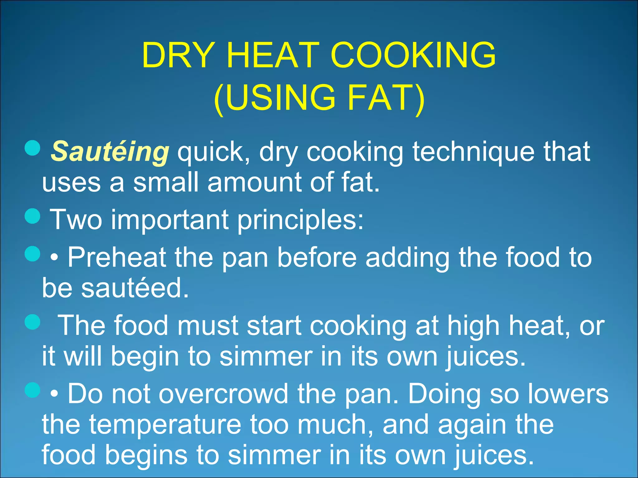 Dry heat cooking method | PPT