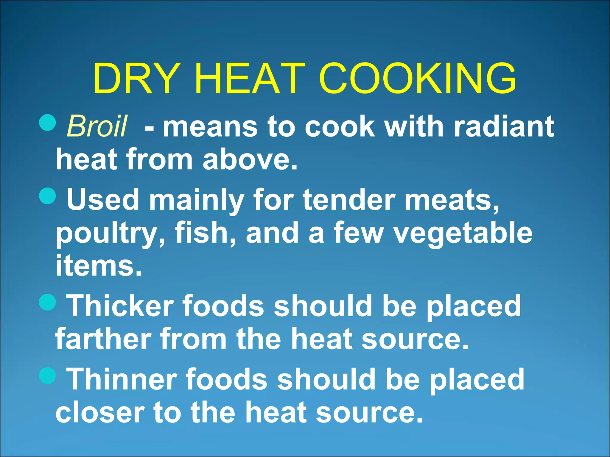 Dry heat cooking method | PPT