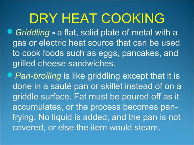 Dry heat cooking method | PPT | Barbecues and Grilling | Food & Drink