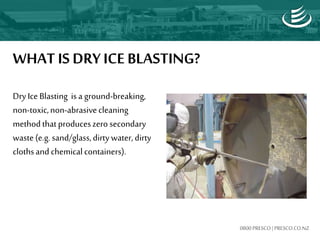 Dry ice blasting - how does it work? | PPTX