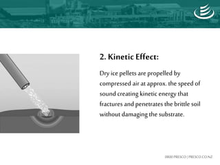 Dry ice blasting - how does it work? | PPTX