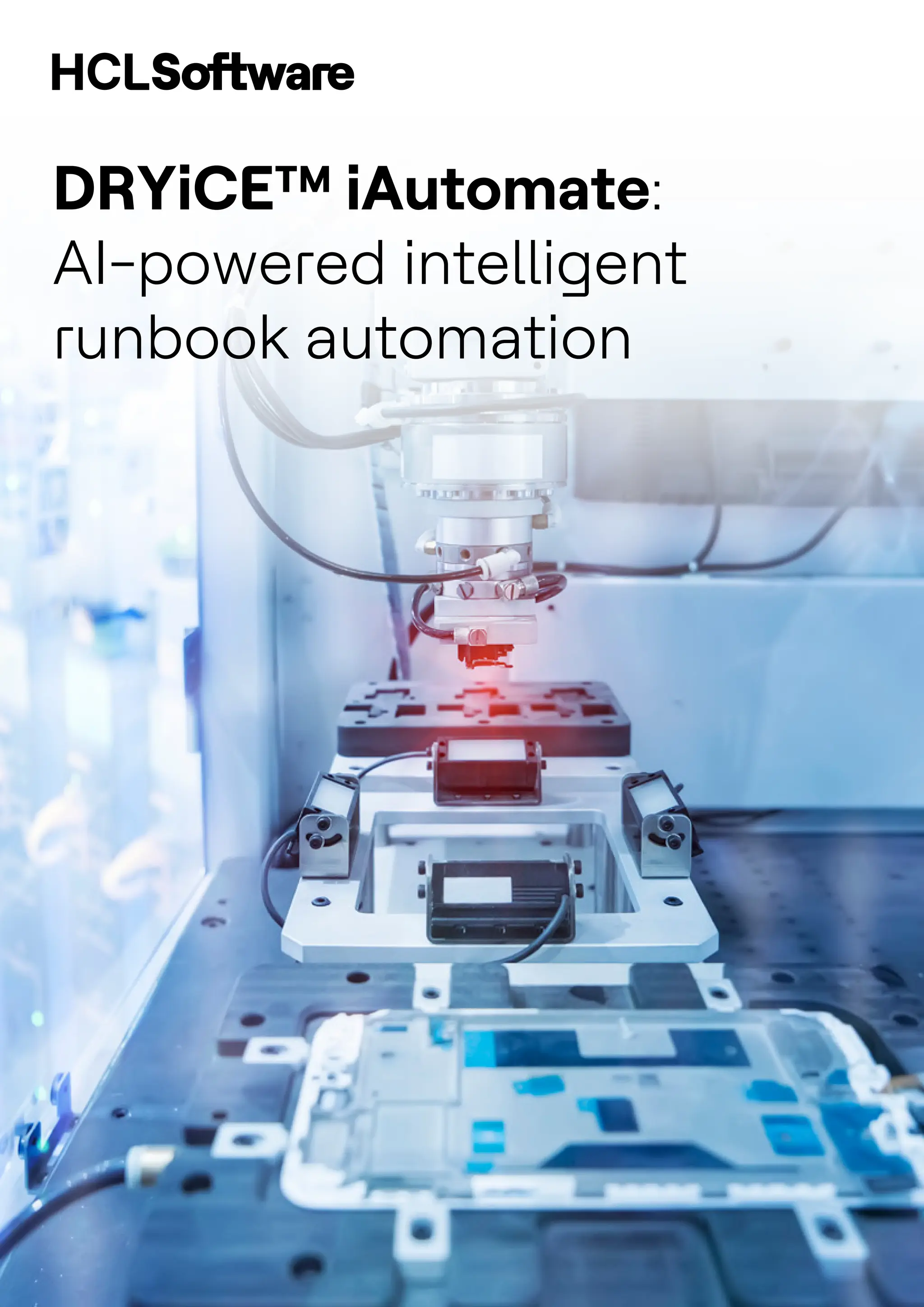 DRYiCE™ iAutomate: AI-enhanced Intelligent Runbook Automation | PDF