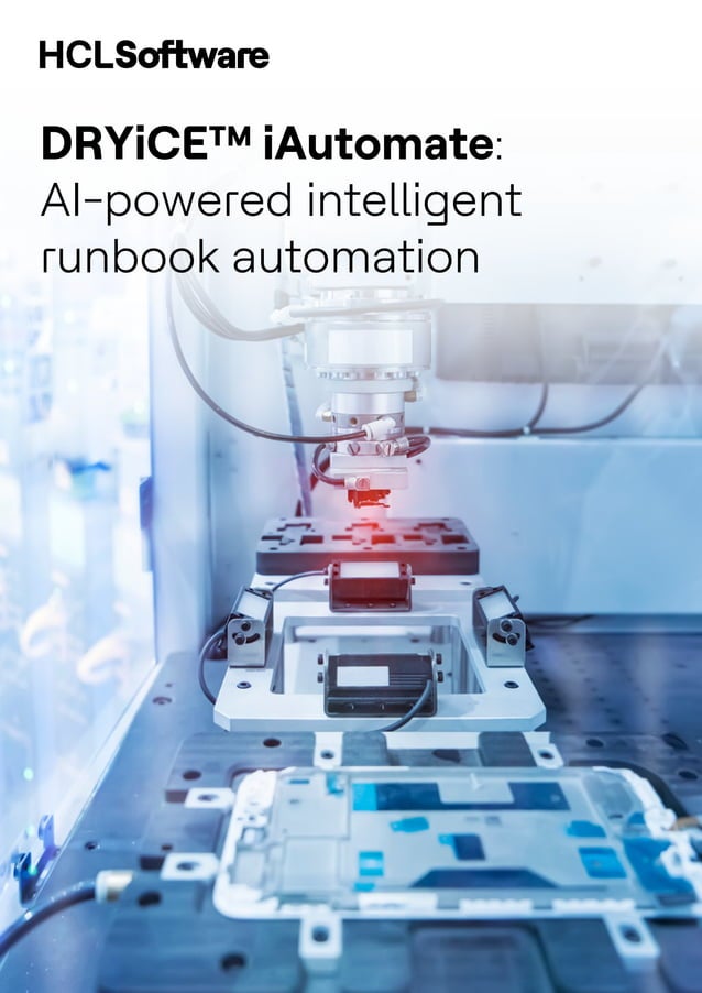 DRYiCE™ iAutomate: AI-enhanced Intelligent Runbook Automation | PDF