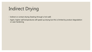 Drying | PPTX | Home Appliances | Home & Garden