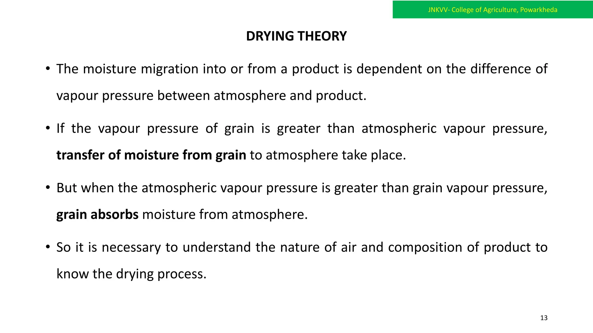 Drying of agriculture product (Cereals, Pulses and Oilseed ) and ...