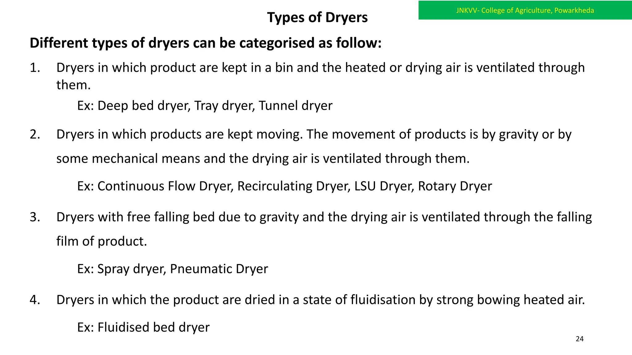 Drying of agriculture product (Cereals, Pulses and Oilseed ) and ...