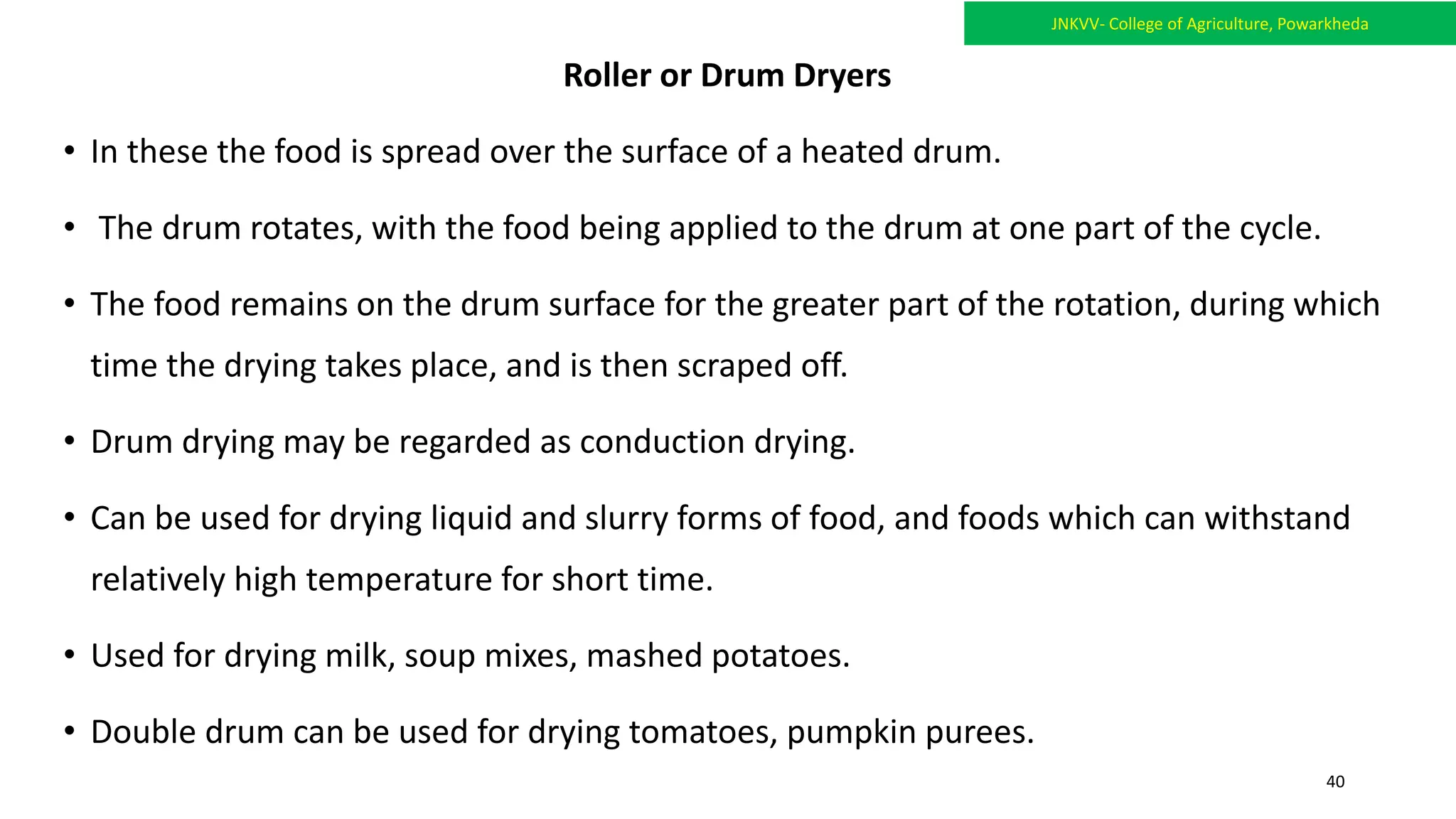 Drying of agriculture product (Cereals, Pulses and Oilseed ) and ...