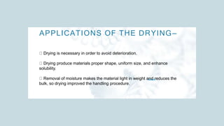 Drying by Proff. Mahesh Junghare Patil sir | PPT