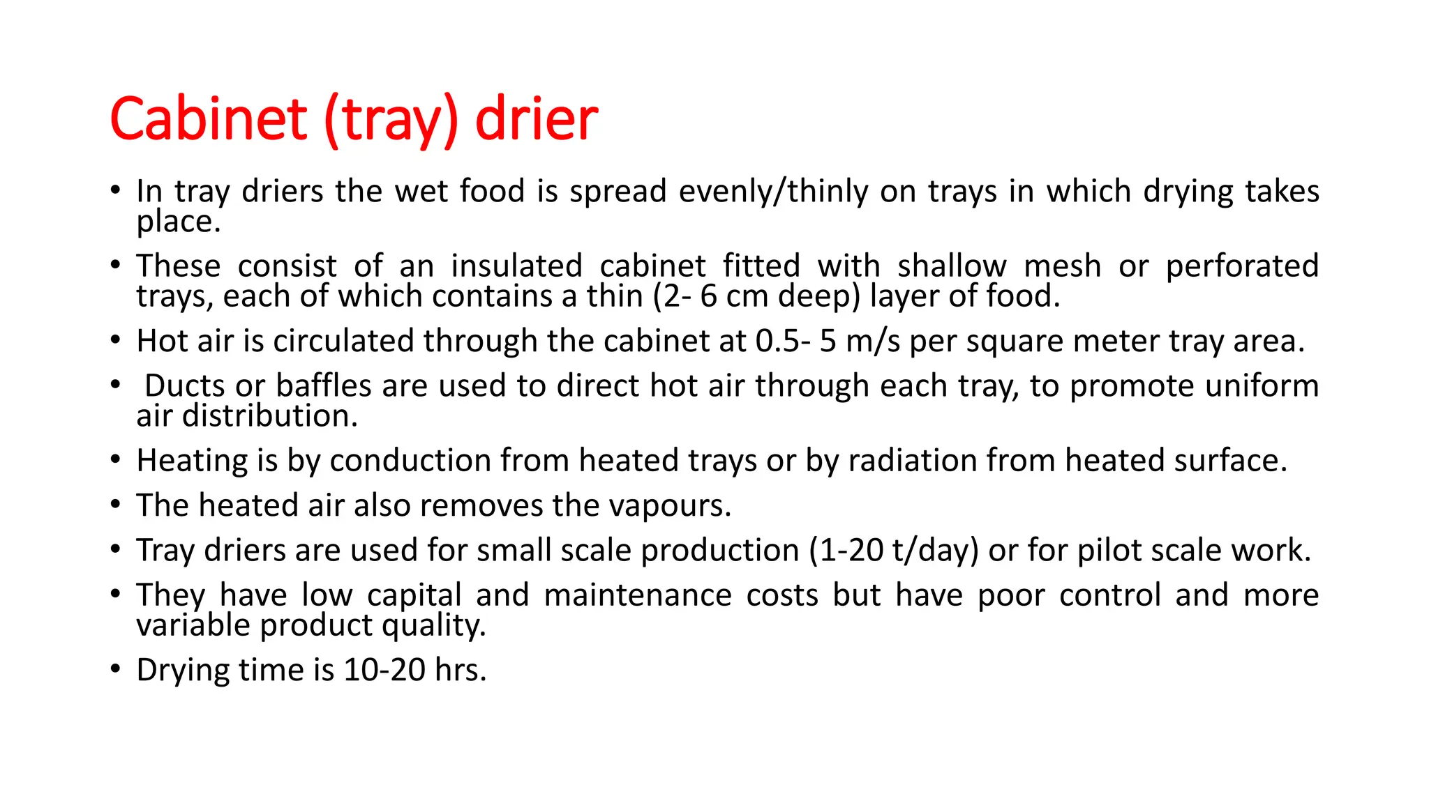 Drying & Dehydration of Fruit & Vegetable- Principle, equipment ...
