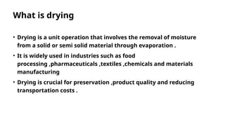 Drying process operation notes for chemical engineering .pptx